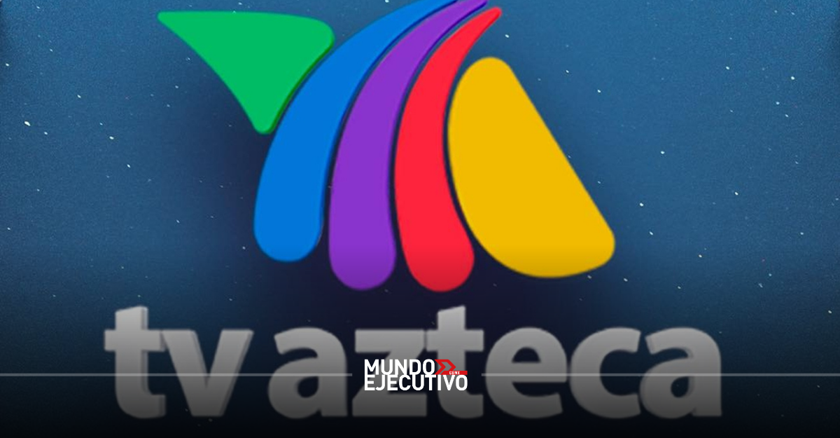 TV Azteca sale de la BMV tras casi 30 años - Mundo Ejecutivo CDMX